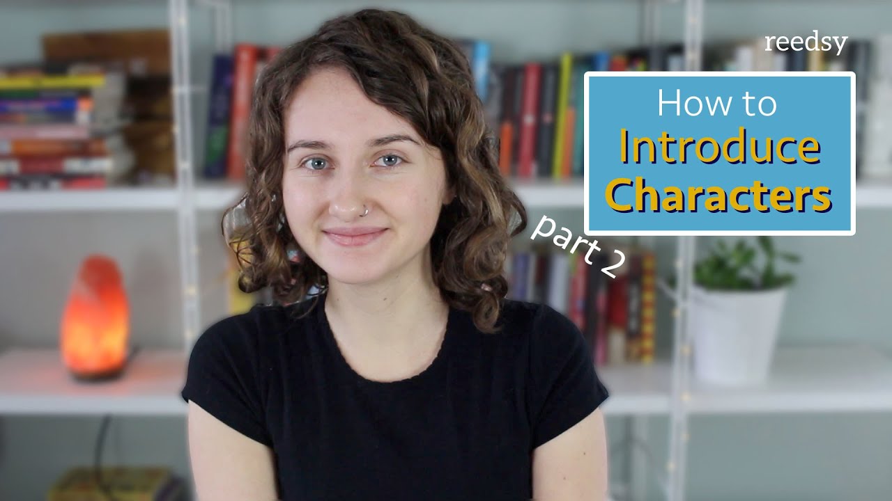How To Introduce Characters Pt 2 YouTube how-to-introduce-characters-pt-2-youtube