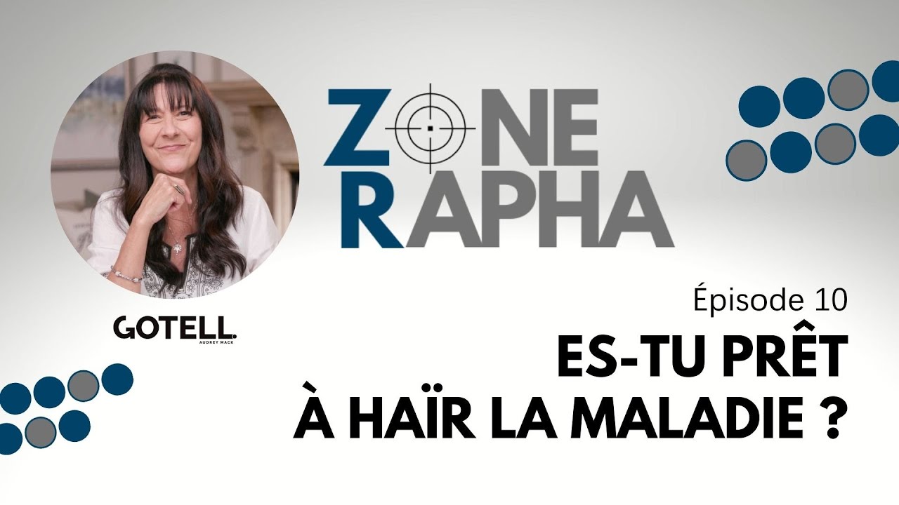 Zone Rapha #10 Es-tu prêt à haïr la maladie ? - YouTube