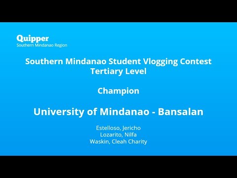 Southern Mindanao Student Vlogging Contest - Tertiary Champion ...