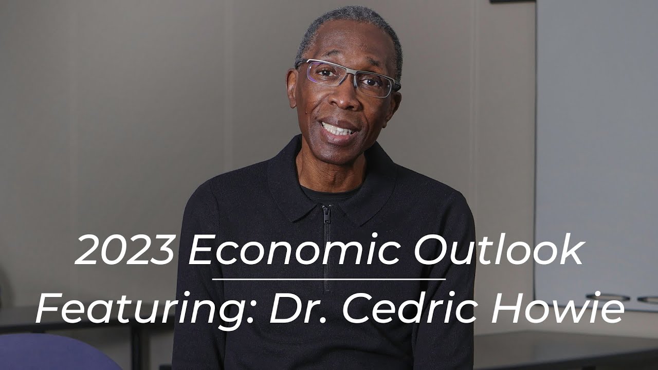 Economic Outlook 2023 - Featuring Dr. Cedric Howie - YouTube