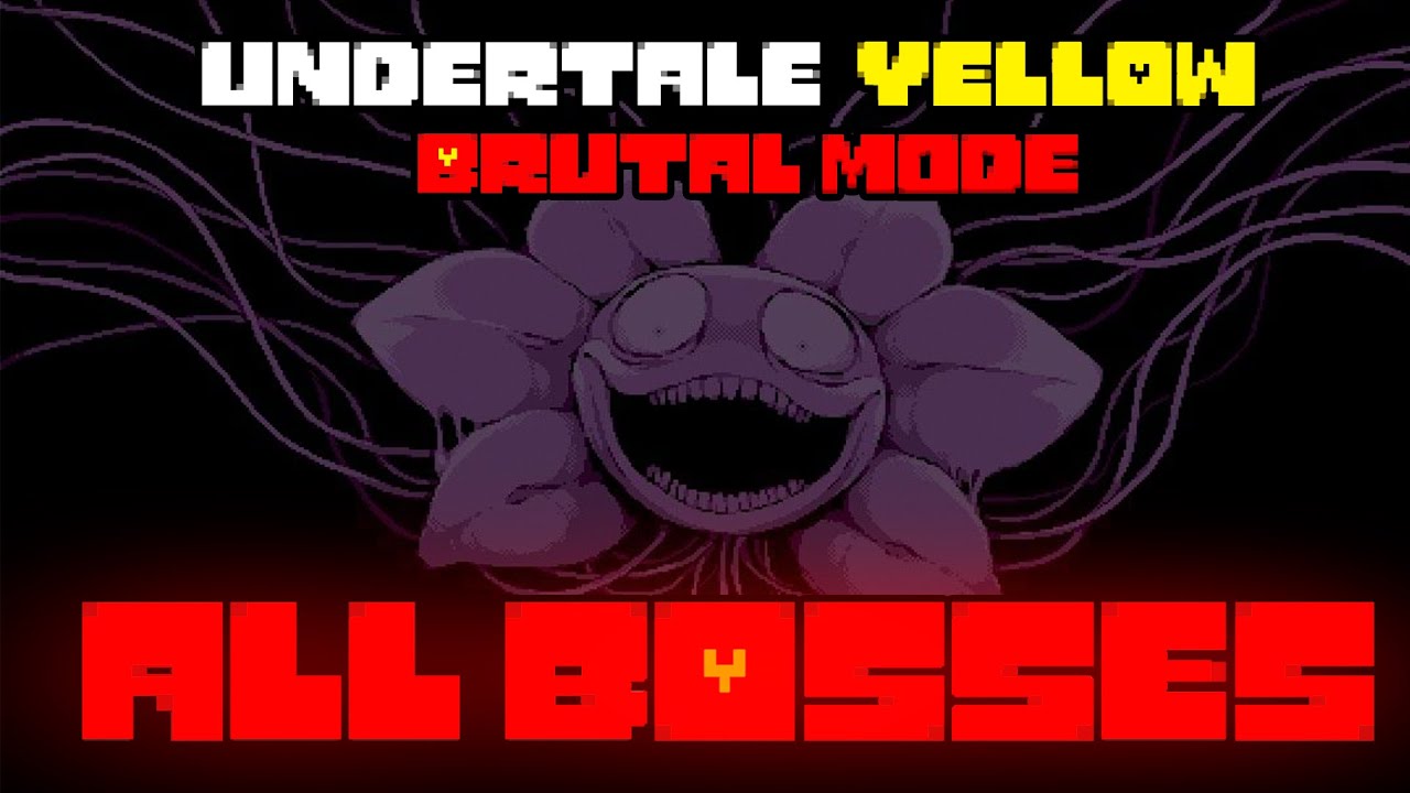 UNDERTALE YELLOW BRUTAL MODE ALL BOSSES (NG + NG plus) - YouTube