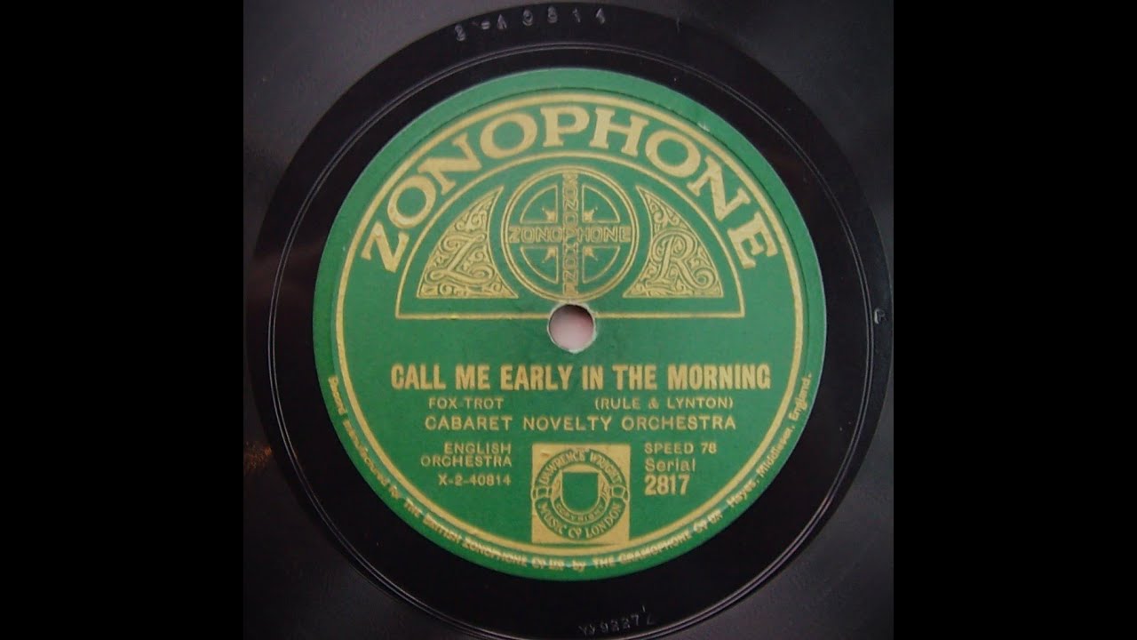 Call Me Early In The Morning - Cabaret Novelty Orchestra (Bert Firman ...