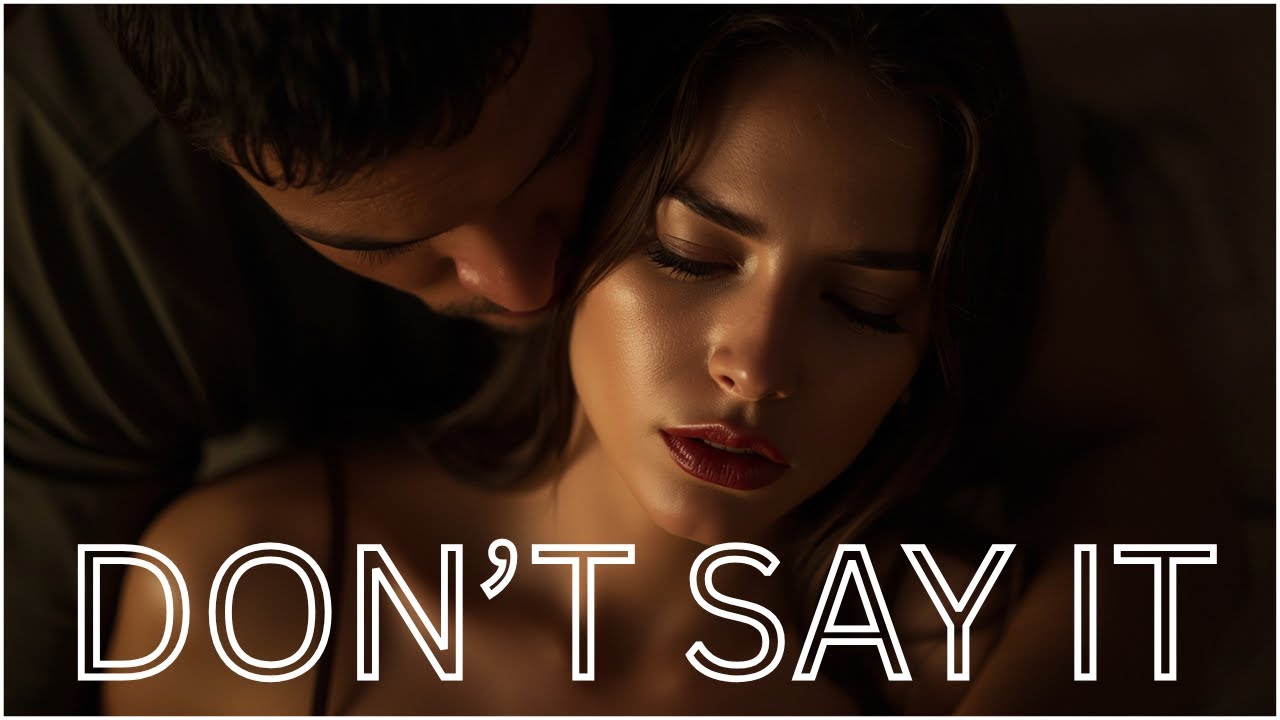 Don't Say It Yet | Dark Romance - YouTube