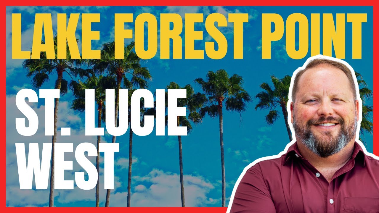 Discover Lake Forest Pointe: An Exclusive Community Tour in Saint Lucie ...