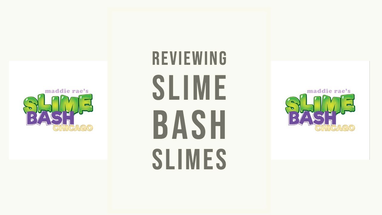 Reviewing Slime From Slime Bash - YouTube