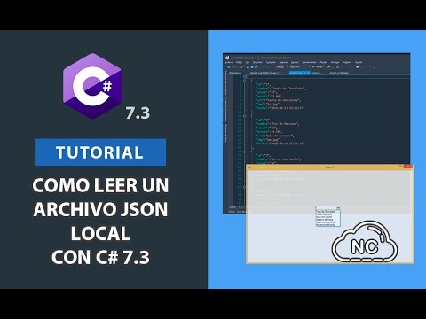 Como Leer un Archivo JSON Local con C# 7.3 - YouTube