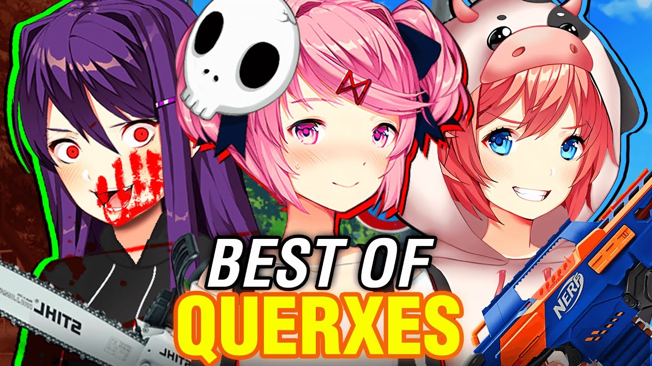 The BEST of QUERXES⭐(DDLC Voiced Animation) #ddlc - YouTube