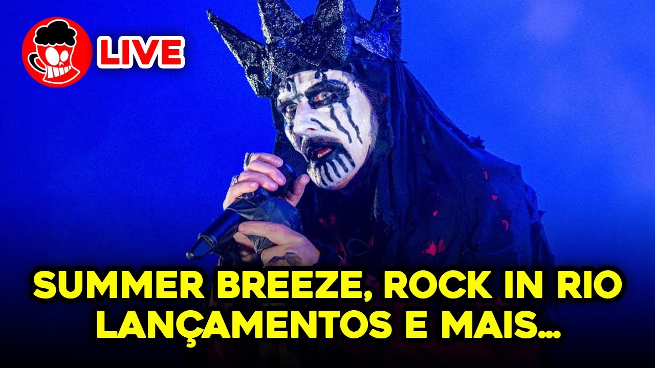 SUMMER BREEZE, ROCK IN RIO, LANÇAMENTOS E OUTRAS NOTÍCIAS! - YouTube