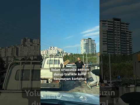 Yolun ortasında ansızın durup trafikte kural tanımayan kartoncu - Oğuzhan Alpdoğan