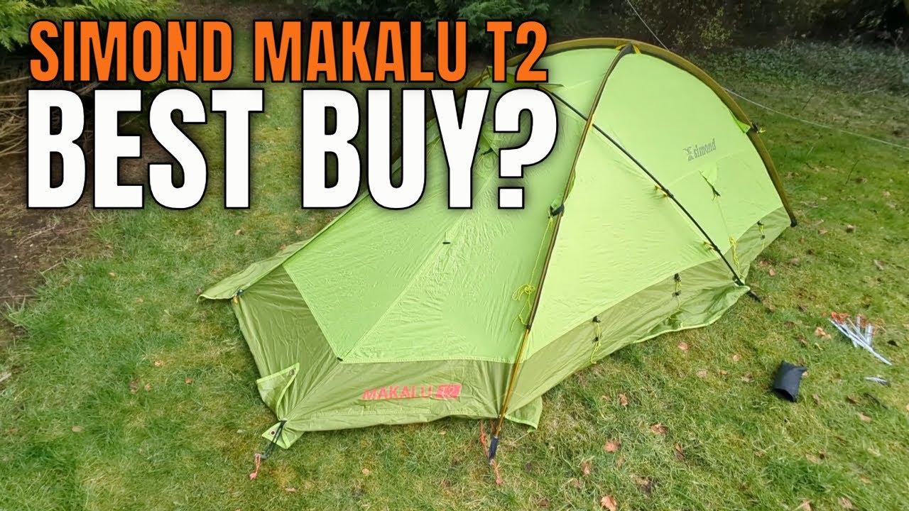 #373 Simond Makalu T2 | BEST BUY 4 Season 2 Man Mountain Tent? | - YouTube