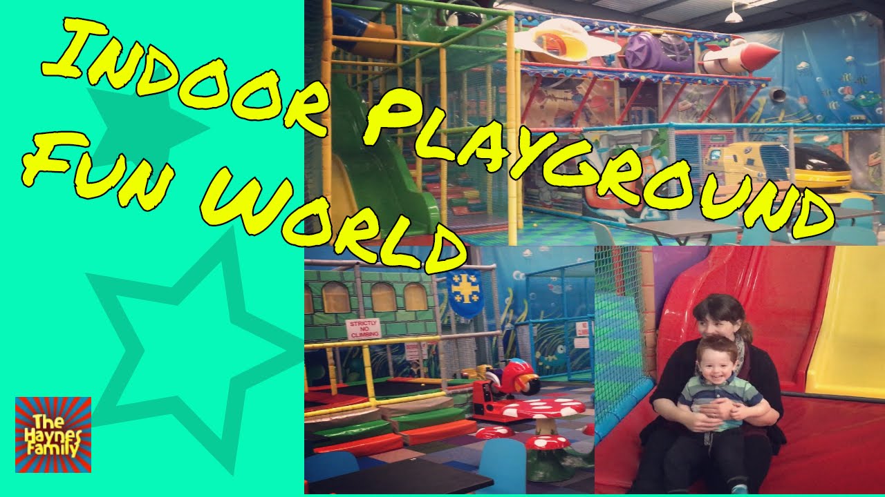 FUN WORLD / Children's Amusement Centre / INDOOR Playground fun video ...