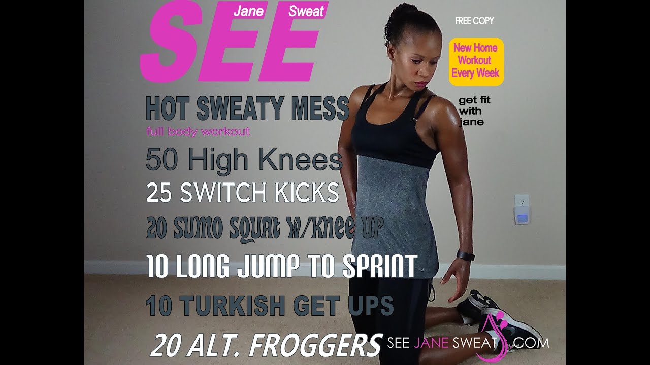 Hot Sweaty Mess Full Body Workout - YouTube