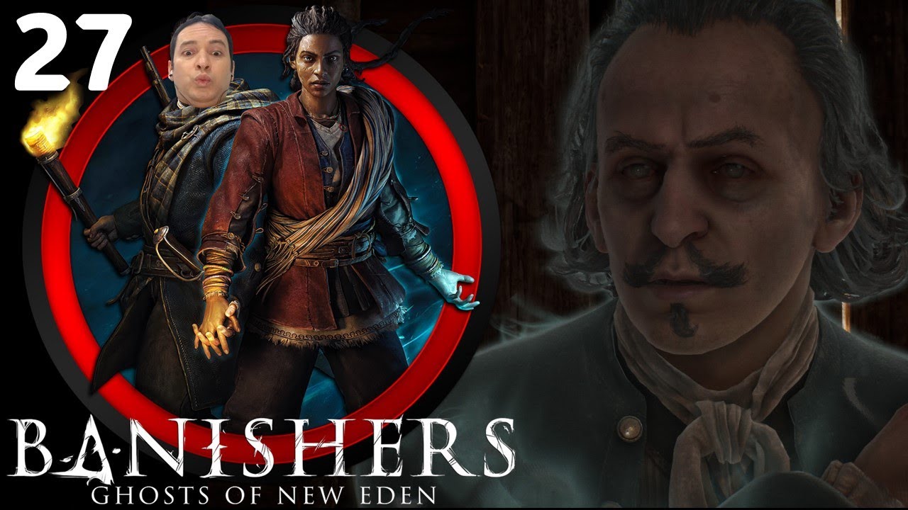 Banishers 27: A maçã apodrece na árvore, investigue os Scudder ...