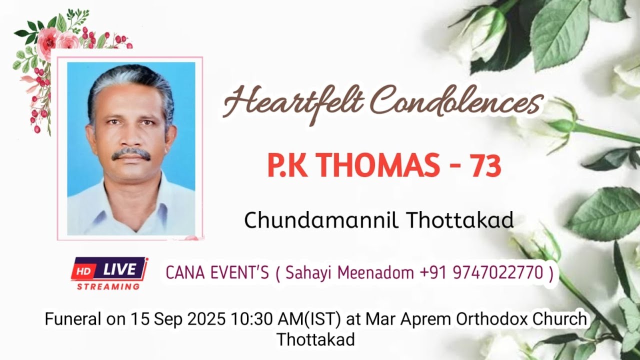 FUNERAL SERVICE // P.K THOMAS - 73 // CHUNDAMANNIL - YouTube