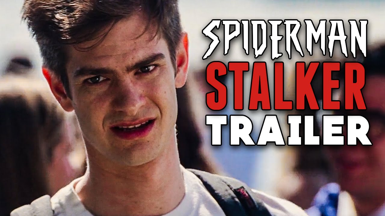 If SPIDERMAN Was A STALKER - YouTube