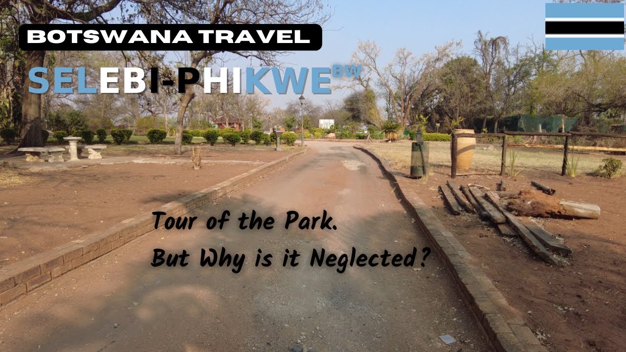 Selebi-Phikwe Park tour 🇧🇼| Why is it Neglected? 😕 - YouTube