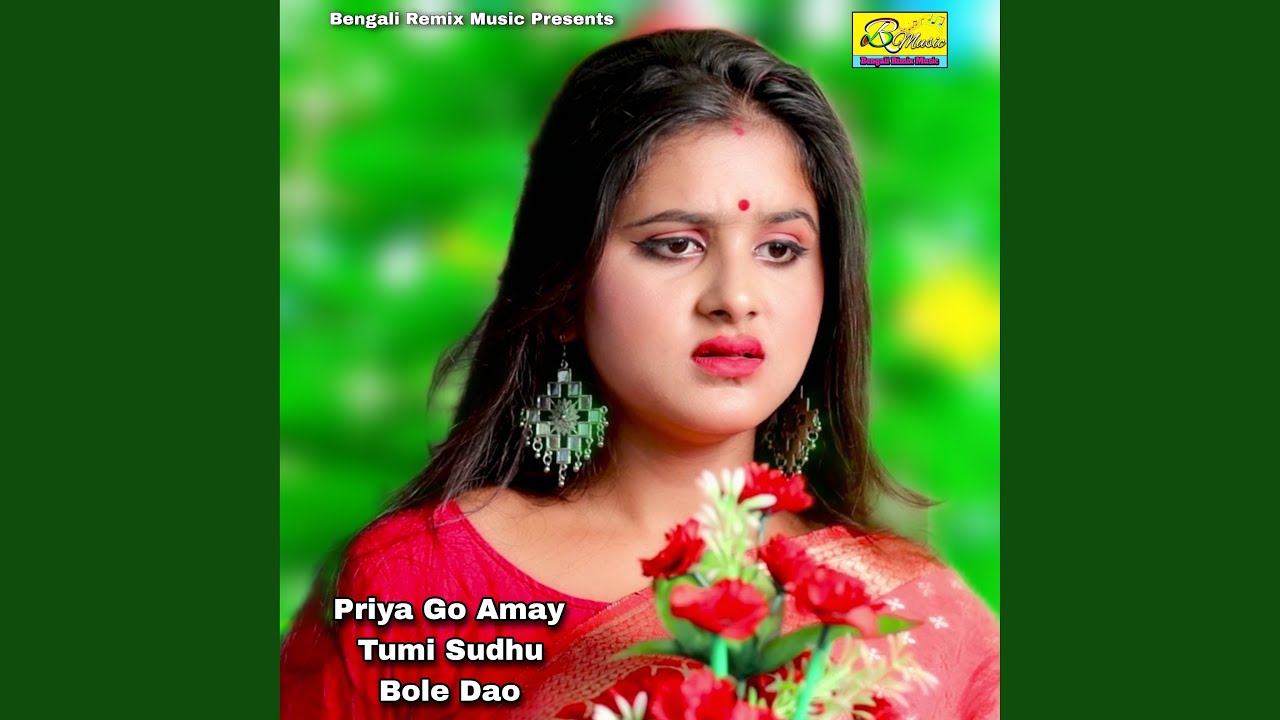 Priya Go Amay Tumi Sudhu Bole Dao - YouTube Music