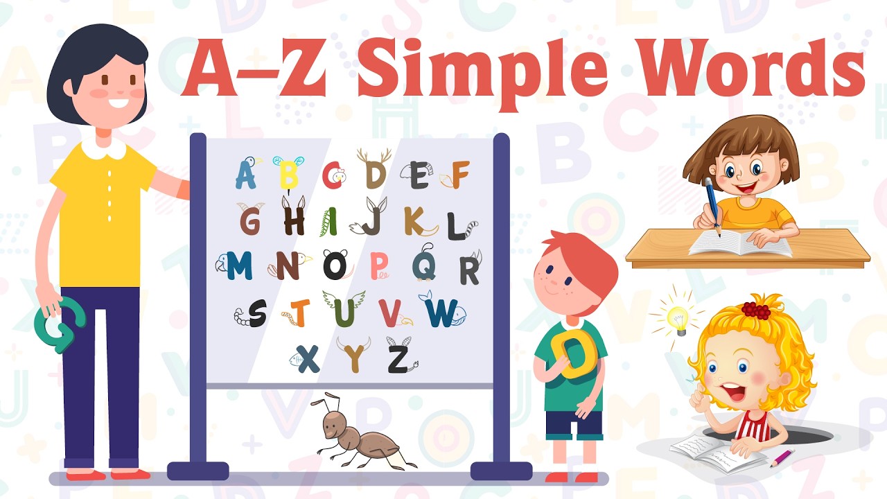 "A–Z Simple Words" |ABC words for kids| simple words A to Z | learn ...