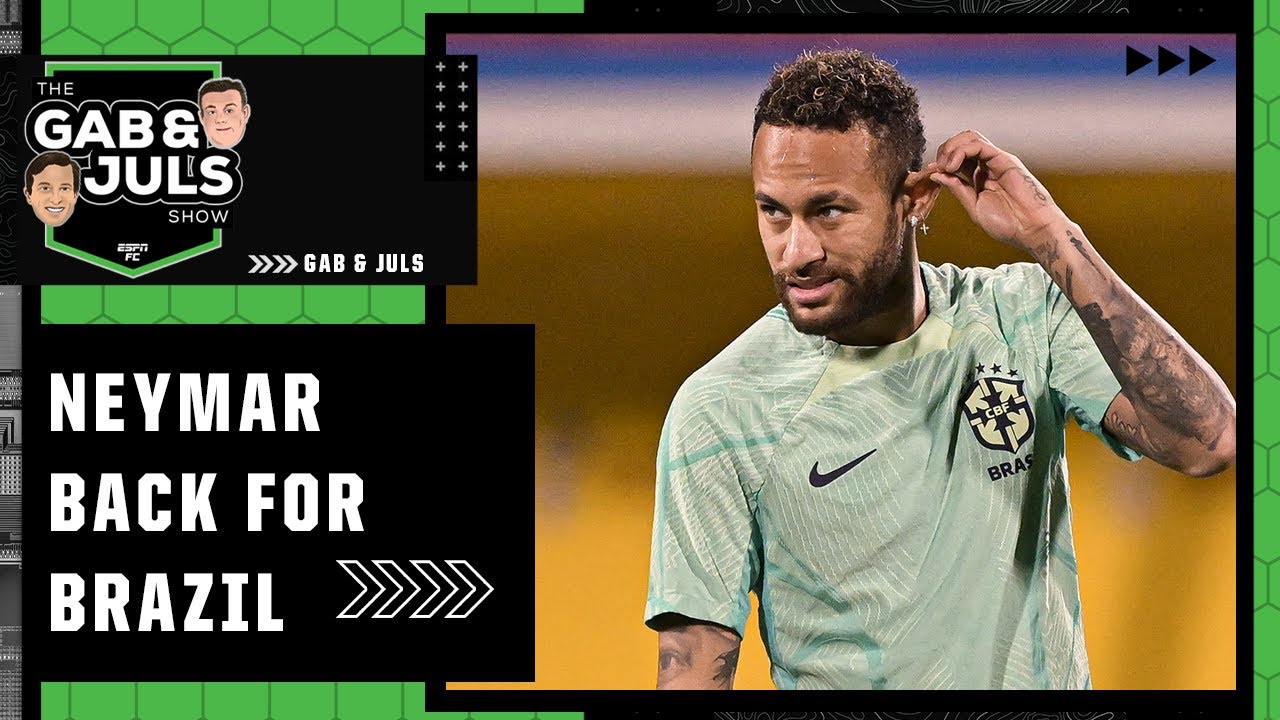 Neymar BACK for Brazil at the World Cup! ‘This is big!’ | ESPN FC - YouTube