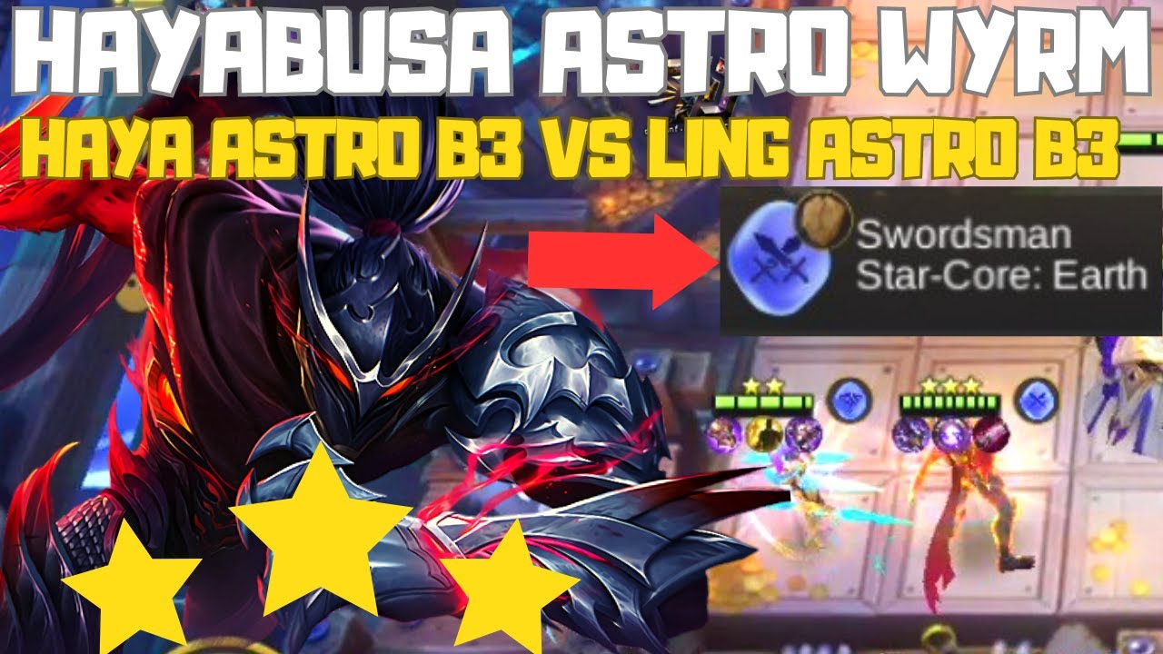 HAYABUSA ASTRO WYRMSLAYER VS LING ASTRO B3 ! AUSTUS SKILL 2 TERNAK ...