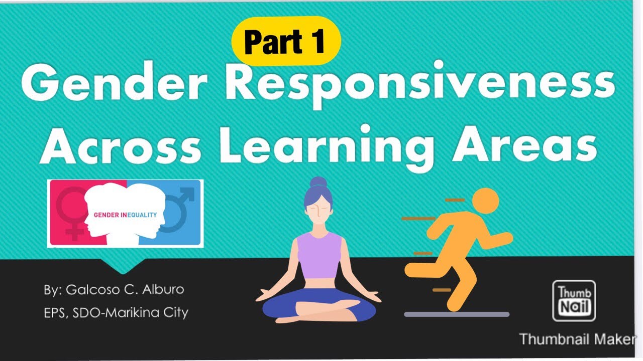 Paano Maging Gender Responsive Sa Pagtuturo Gender Responsive Basic