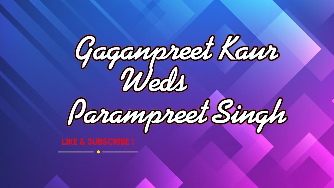 Shagun Ceremony || Gaganpreet Kaur Weds Parampreet Singh || Abhi ...