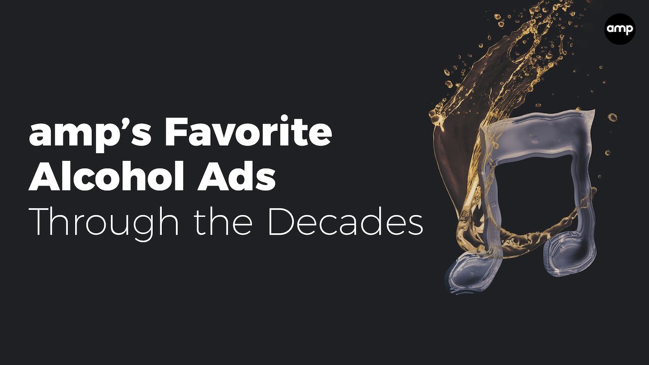 amplify - "The Sound of Alcohol": amp's Favorite Alcohol Ads Through ...
