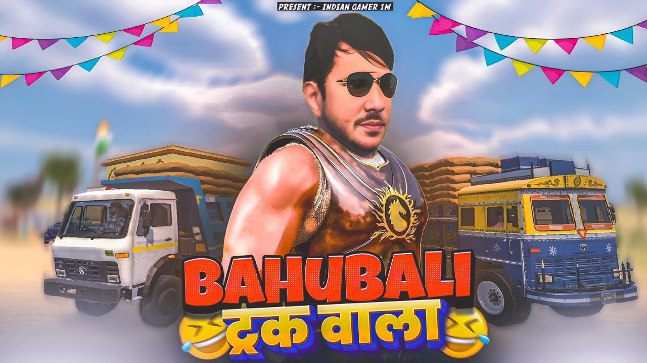 Bahubali :- ट्रक वाला 🔥 In Indian Vehicles Simulator 3D । Indian ...