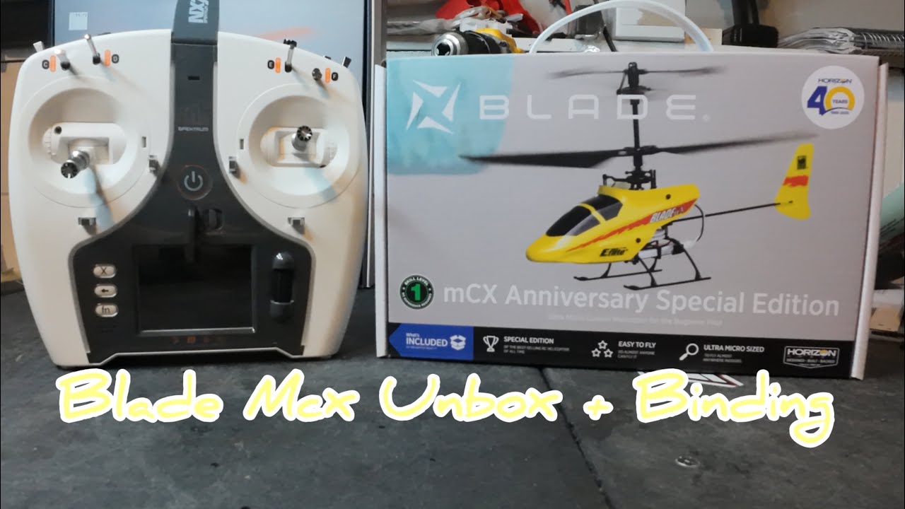 Blade Mcx Anniversary Edition Unbox + Binding And Maiden Flight - YouTube