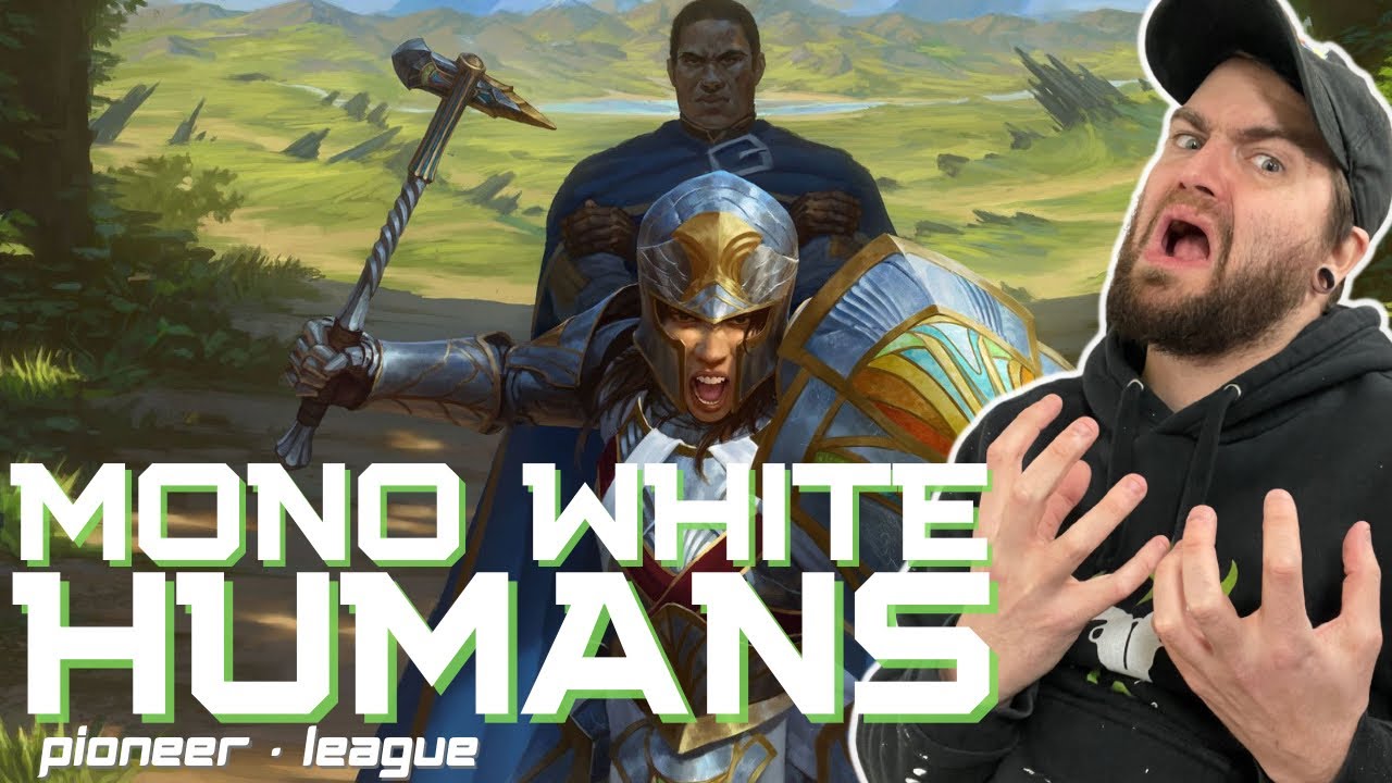 Unlucky League With the BEST Aggro Deck in Pioneer! | Mono White Humans ...