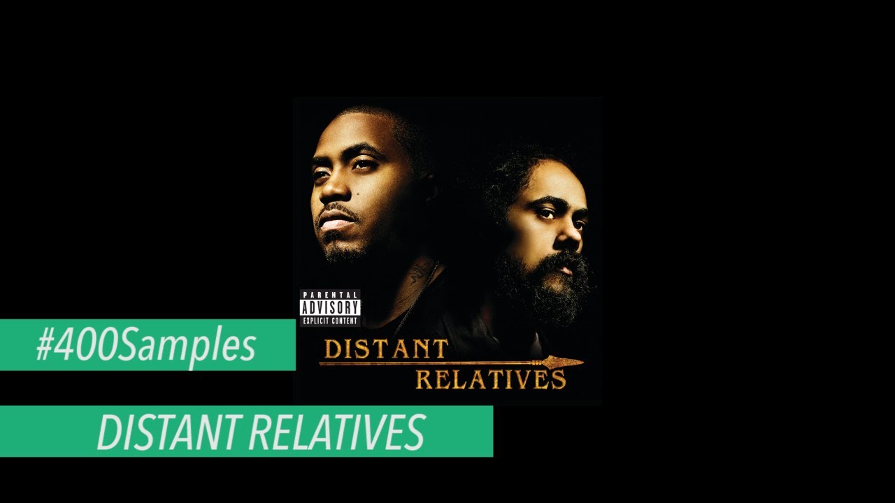 All the samples from Damian Marley & Nas - DISTANT RELATIVES - YouTube