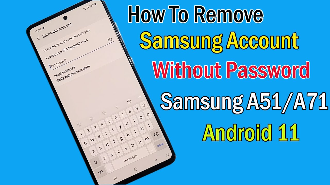 How To Remove Samsung A51 A71 Samsung Account Remove Android 11 Without Password Without Pc how-to-remove-samsung-a51-a71-samsung-account-remove-android-11-without-password-without-pc