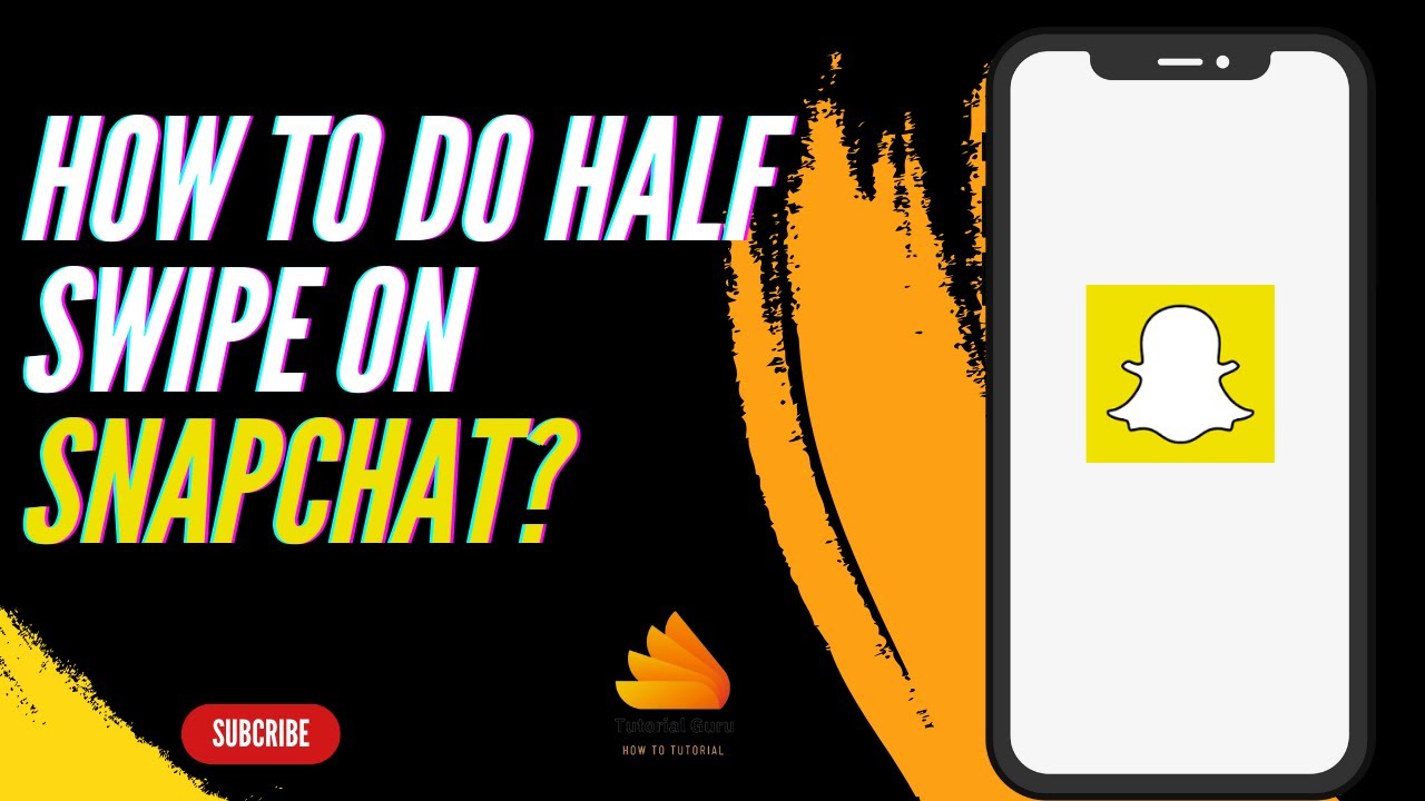 How to Do Half Swipe on Snapchat? - YouTube