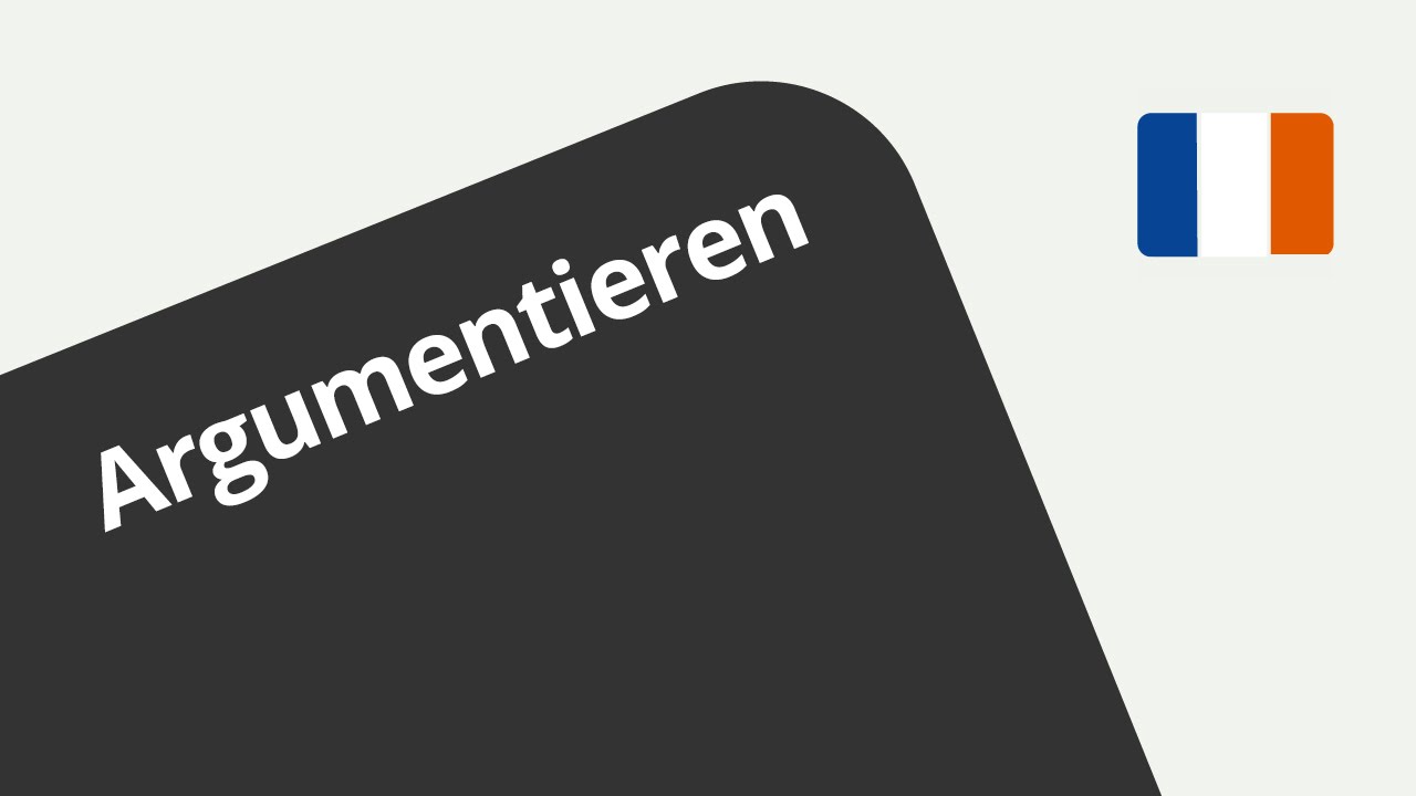 Argumentieren Franz sisch Konversation YouTube argumentieren-franz-sisch-konversation-youtube