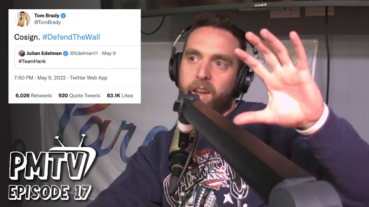 TOM BRADY TWEETED IN SUPPORT OF HANK - PMTV EP 17 - YouTube