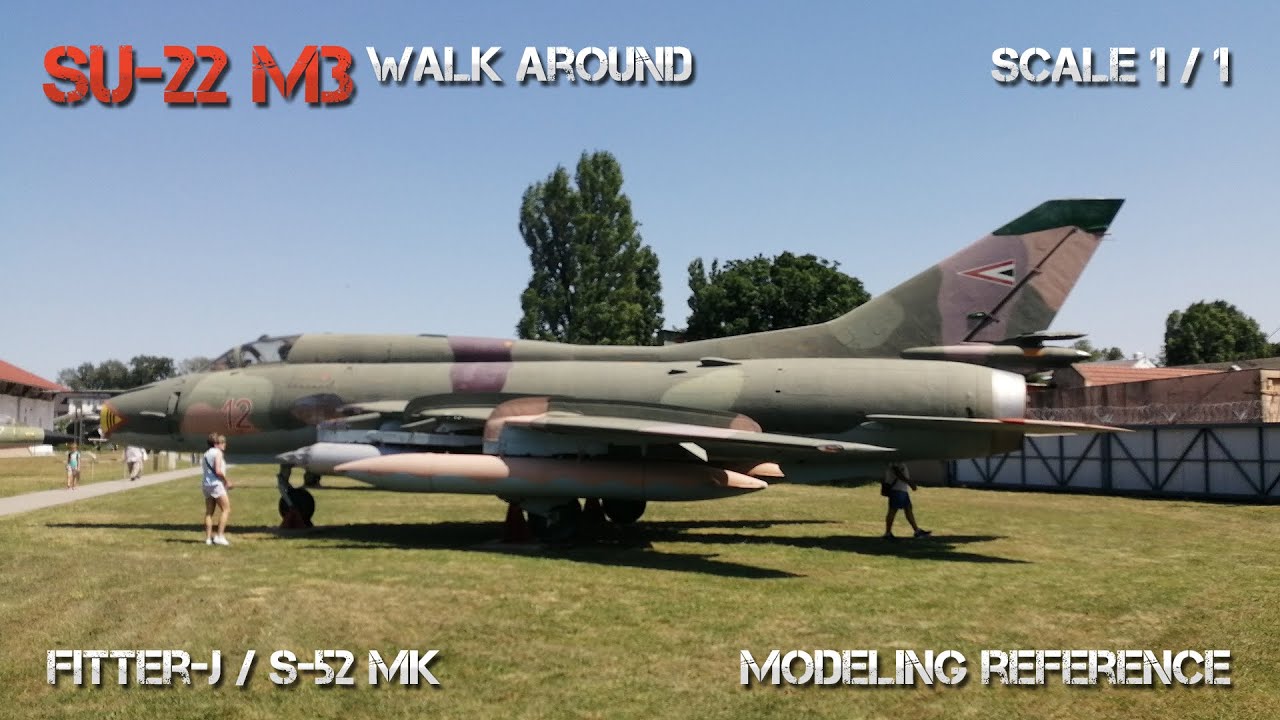 SU-22 M3 walkaround 2024 HD - YouTube