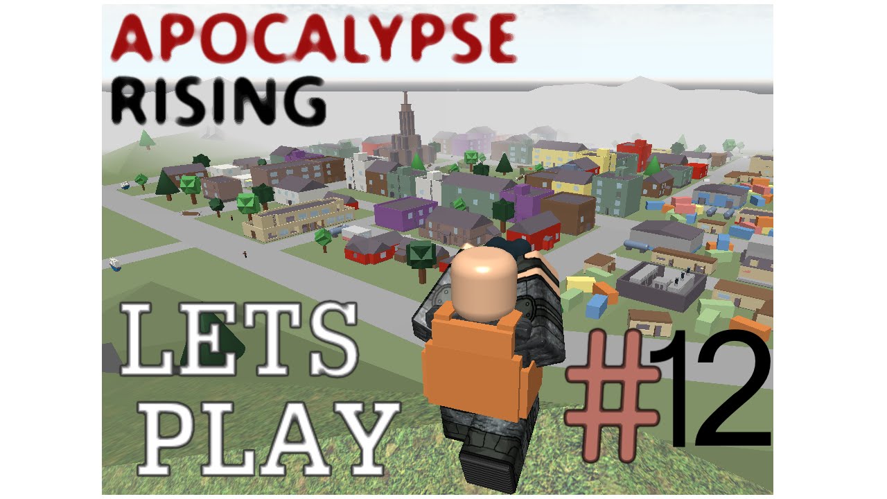 ROBLOX: Apocalypse Rising Let's Play (#12) w/ Friends Live Commentary ...