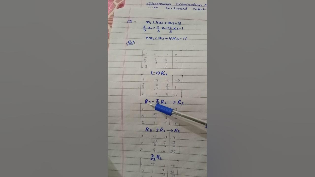 Gaussian Elimination Method with backward substitution in numerical ...