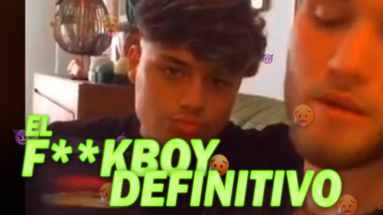 EL F0CKBOY DEFINITIVO de TIKTOK 🥵 - YouTube