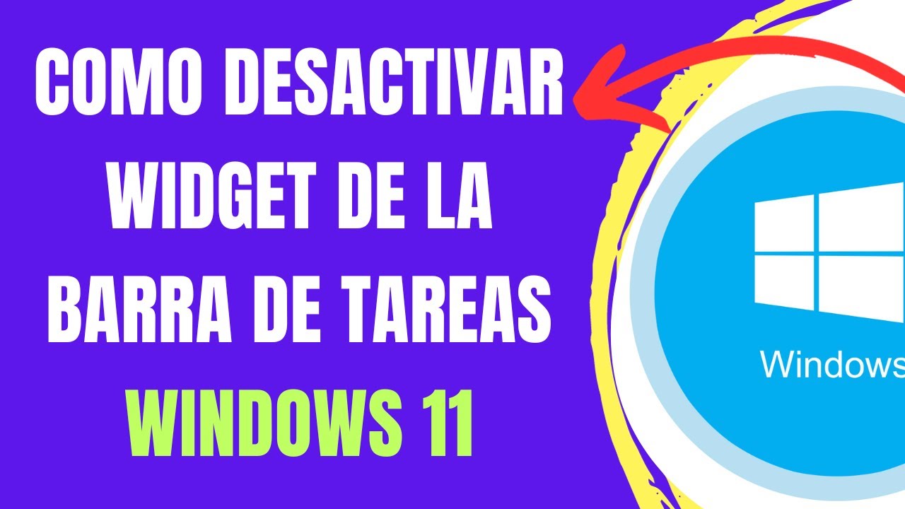 COMO DESACTIVAR WIDGET DE LA BARRA DE TAREAS WINDOWS 11 - YouTube