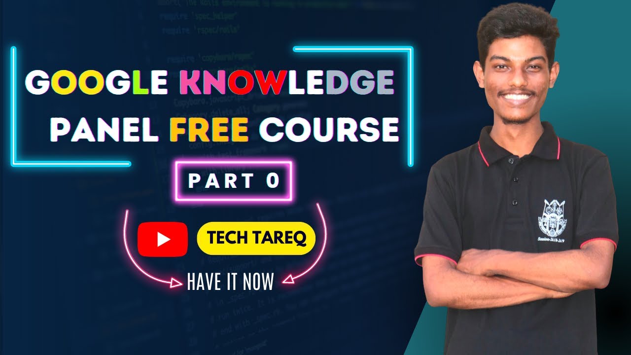 Google Knowledge Panel Free Course Intro - Part 0 - YouTube
