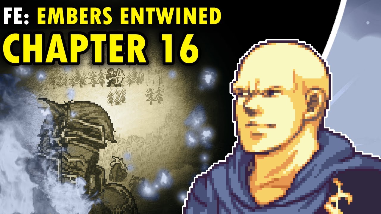 Miracle of Calamity | Fire Emblem: Embers Entwined Chapter 16 - YouTube