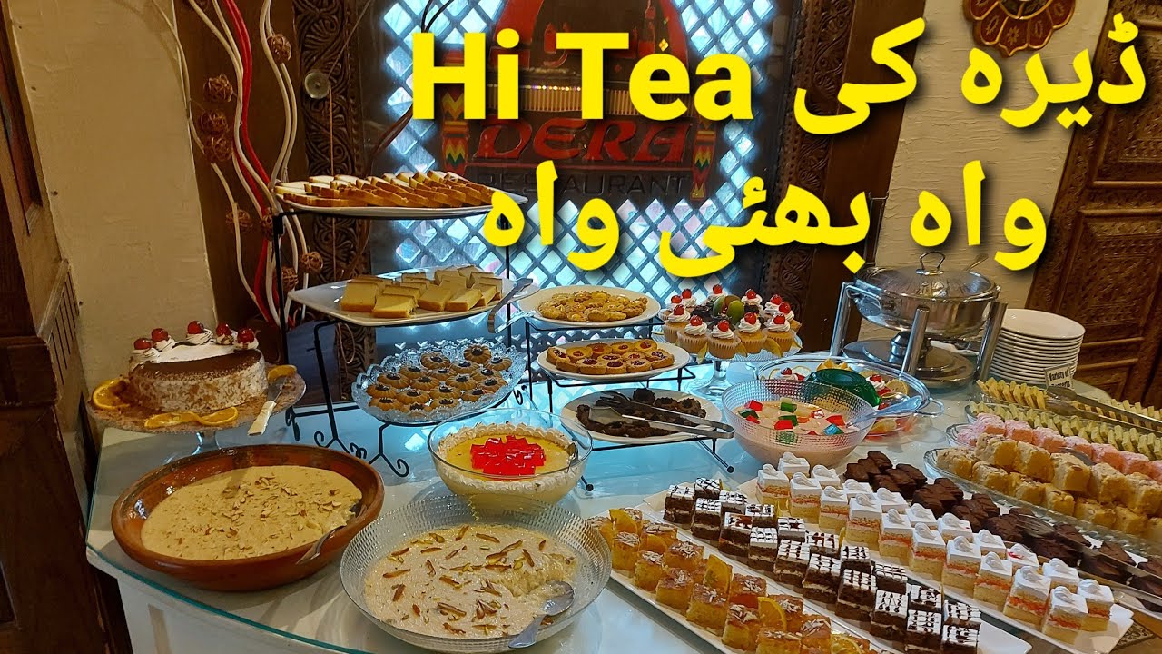Hi Tea Only 950 | Hi Tea at Dera Resturant | Gulab Jamun | Chinese ...