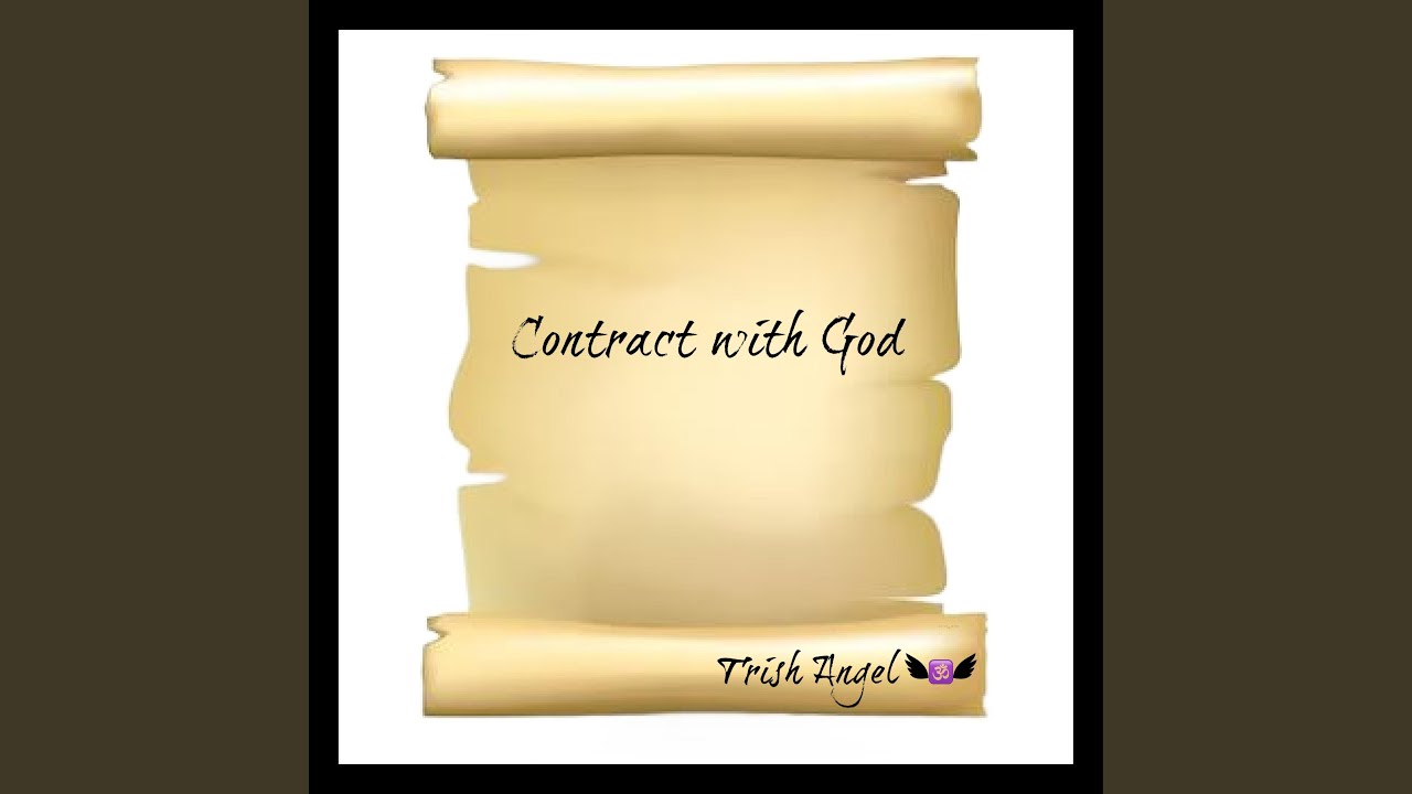 Contract with GOD - YouTube