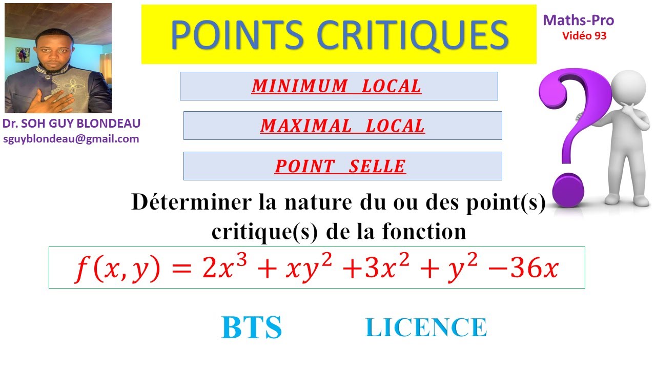 Nature du point critique, minimum local 2, maximum local, point selle ...