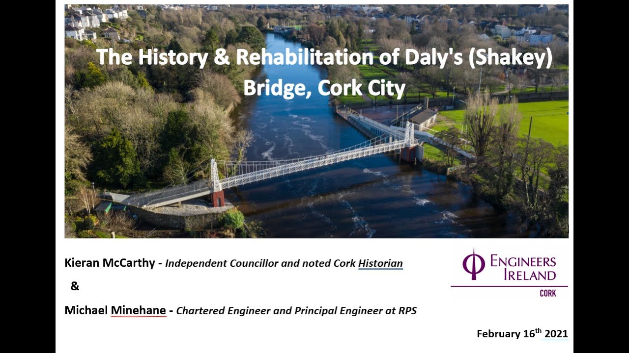 The History & Rehabilitation of Daly's (Shakey) Bridge, Cork City - YouTube