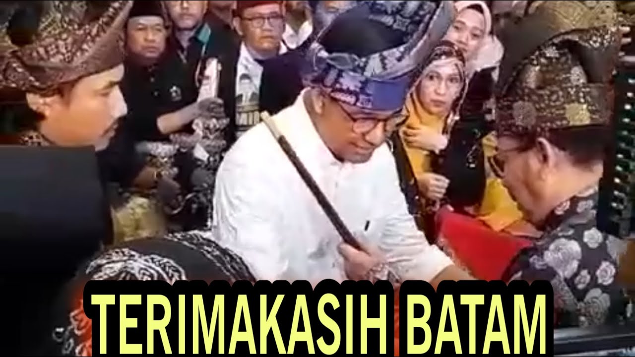 Penyambutan Pak Anies Baswedan Di Batam Youtube