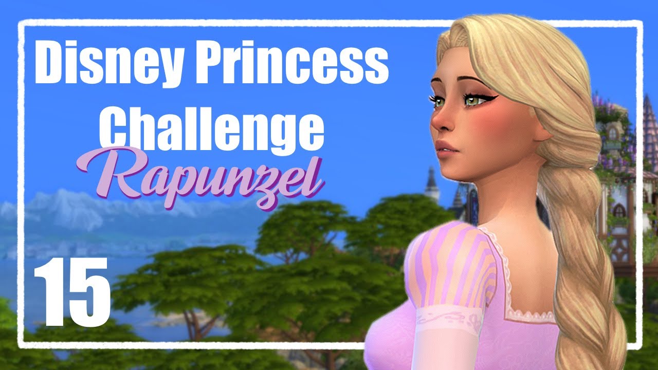 When Will My Life Begin? Disney Princess Challenge ~ Rapunzel - YouTube