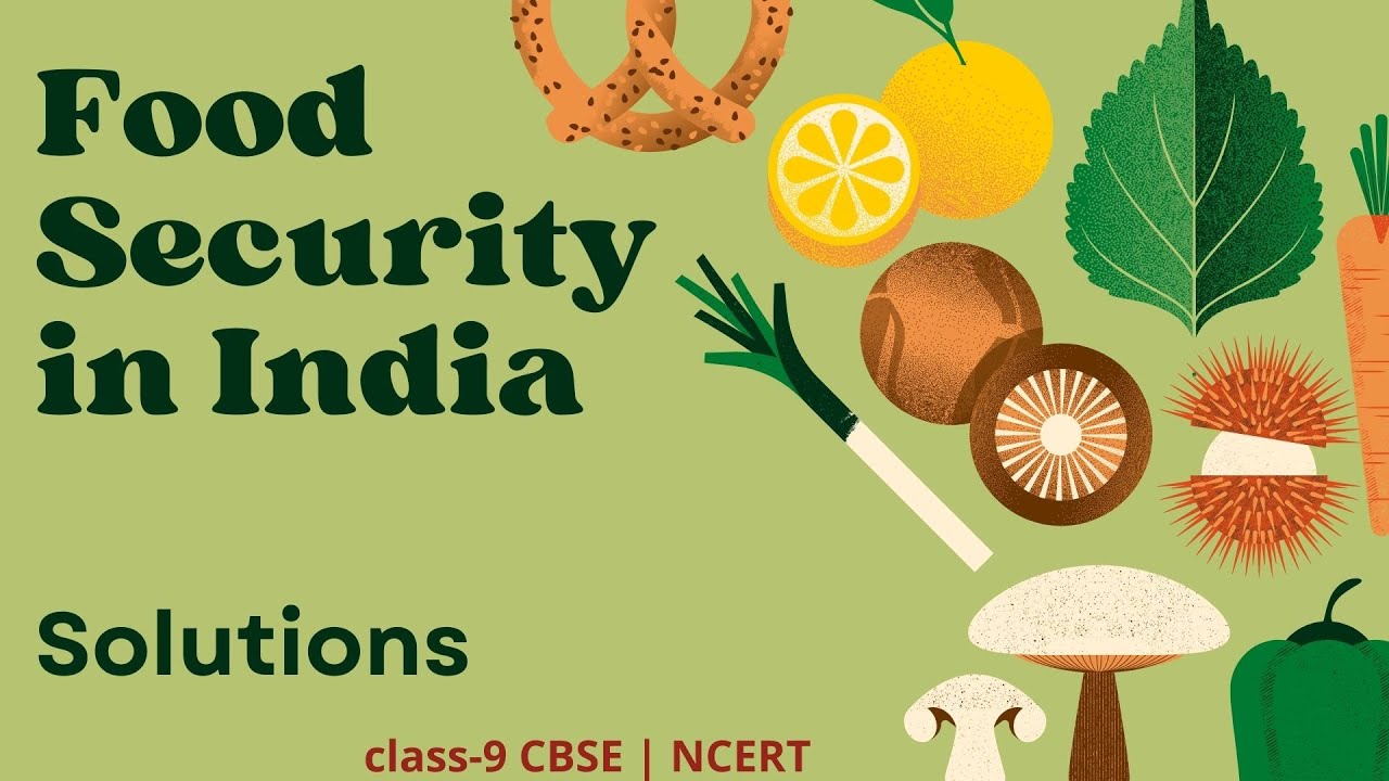NCERT Solutions for Class 9 Social Chapter 4 - Food Security In India | @GrowthRootsEd - YouTube