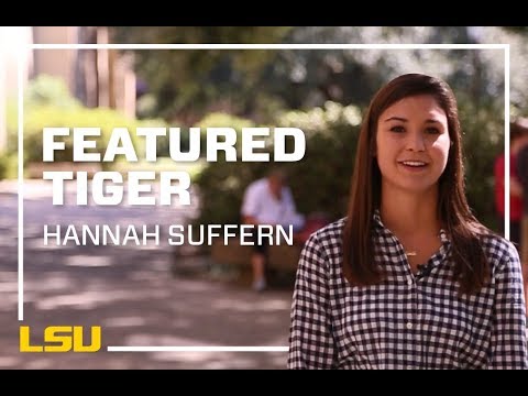LSU Featured Tiger, Hannah Suffern - YouTube